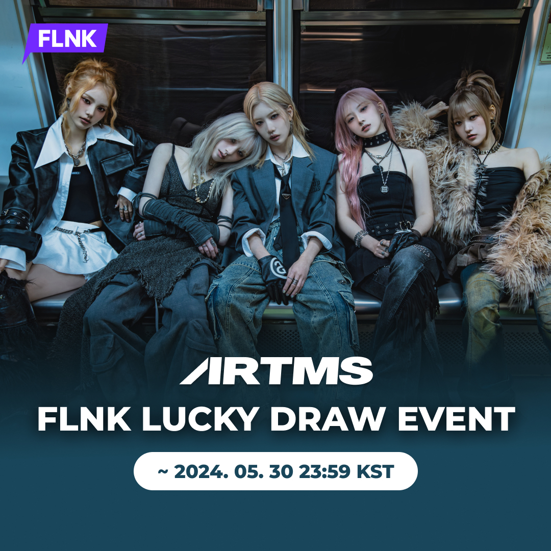 [ARTMS] FLNK LUCKY DRAW EVENT