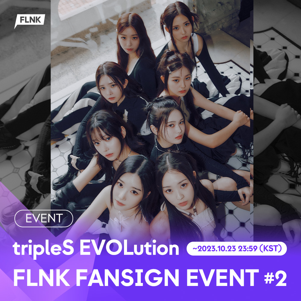 [tripleS EVOLution] FLNK FANSIGN EVENT #2