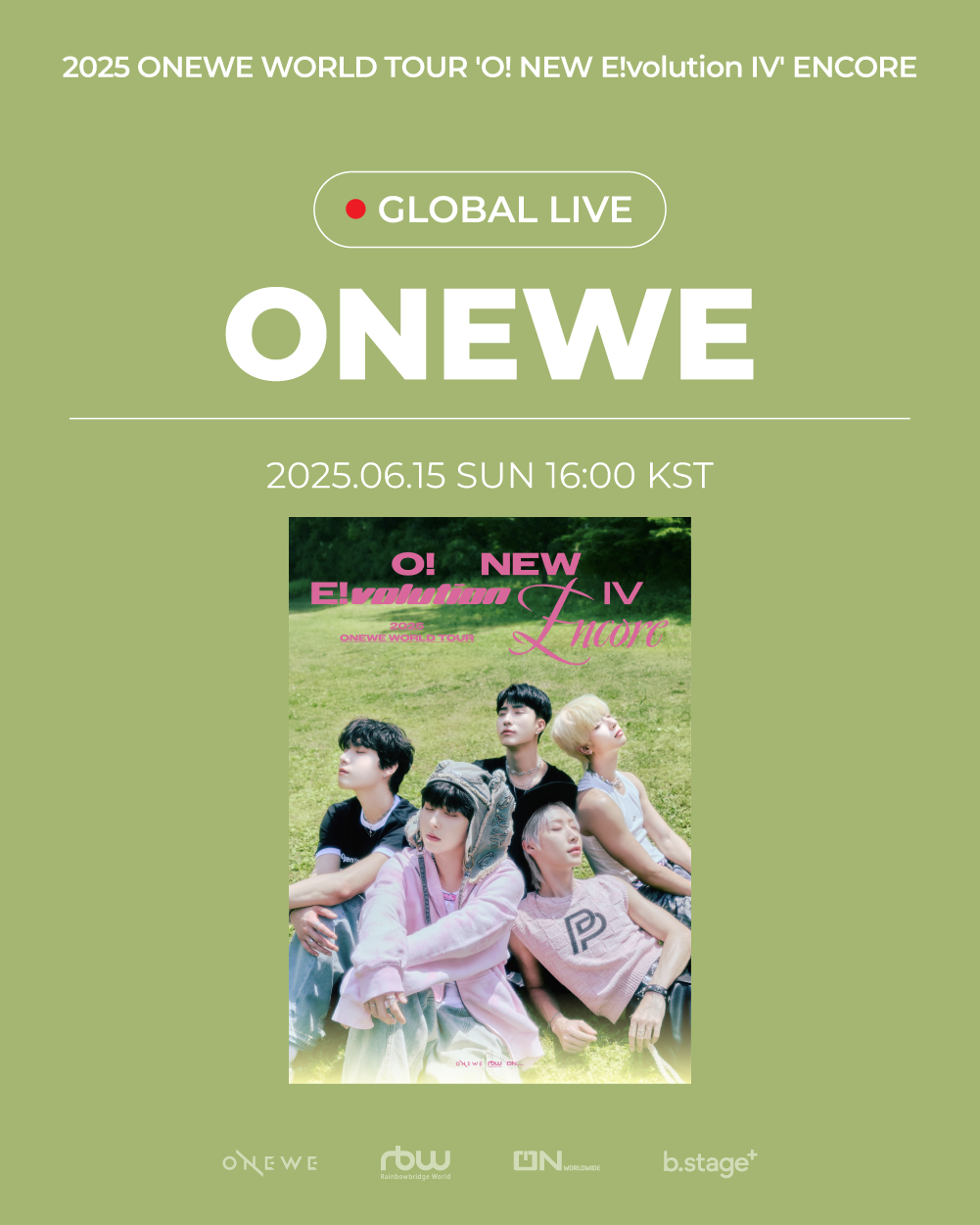 2025 ONEWE WORLD TOUR 'O! NEW E!volution Ⅳ' ENCORE