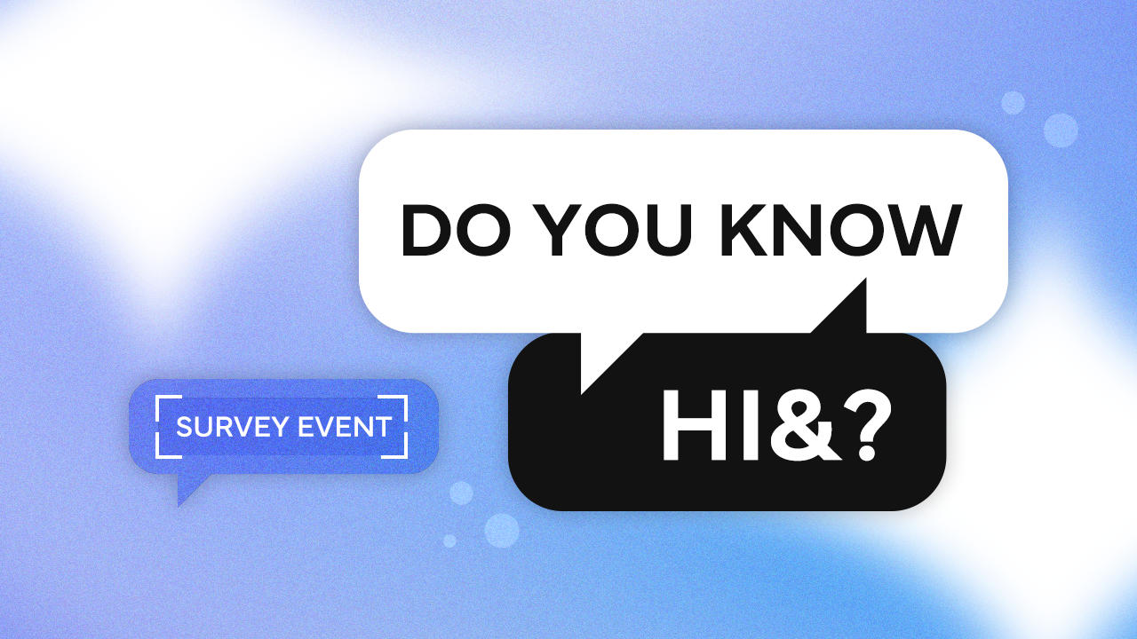 [END]DO YOU KNOW HI&? SURVEY EVENT