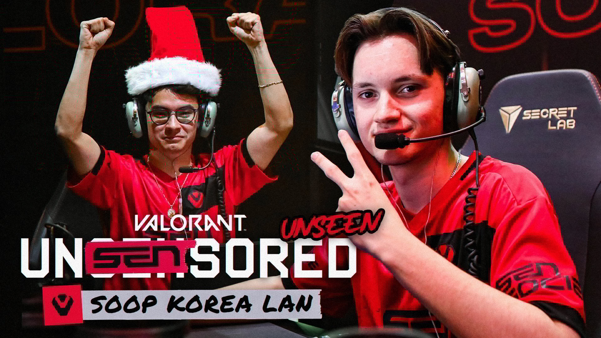 UnSENsored Unseen - Soop Valorant League
