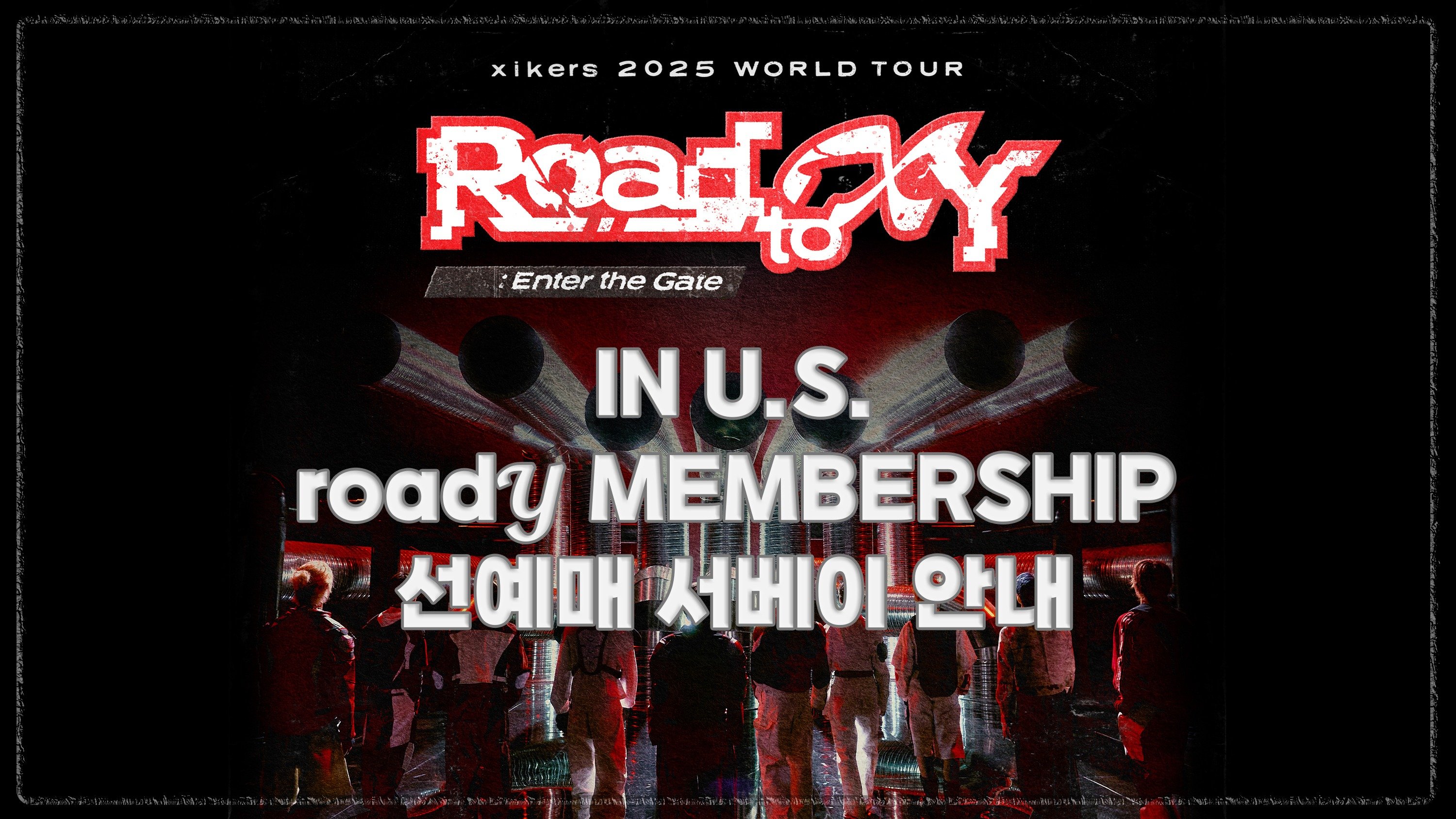 xikers 2025 WORLD TOUR [Road To XY : Enter the Gate] IN U.S. road𝓨 ...